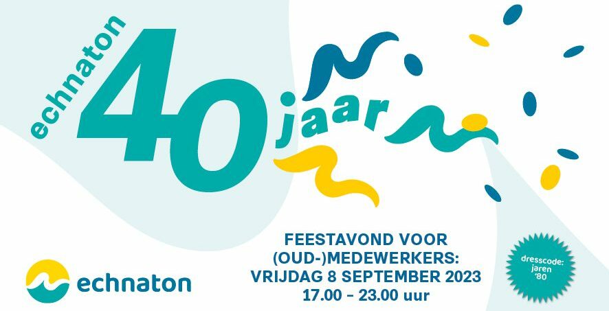 Echnaton 40 jaar! - echnaton